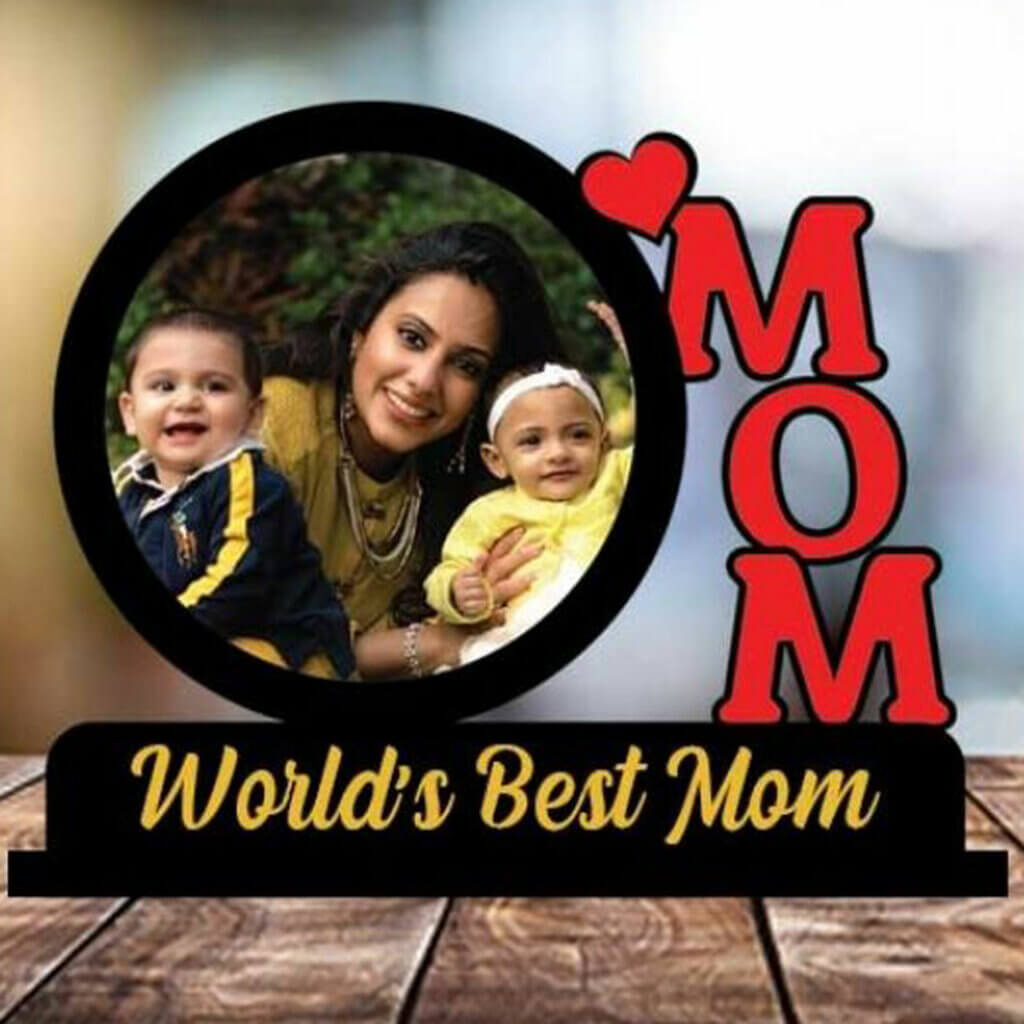Customized World's Best Mom Table Top Photo Frame For Mom - Incredible ...